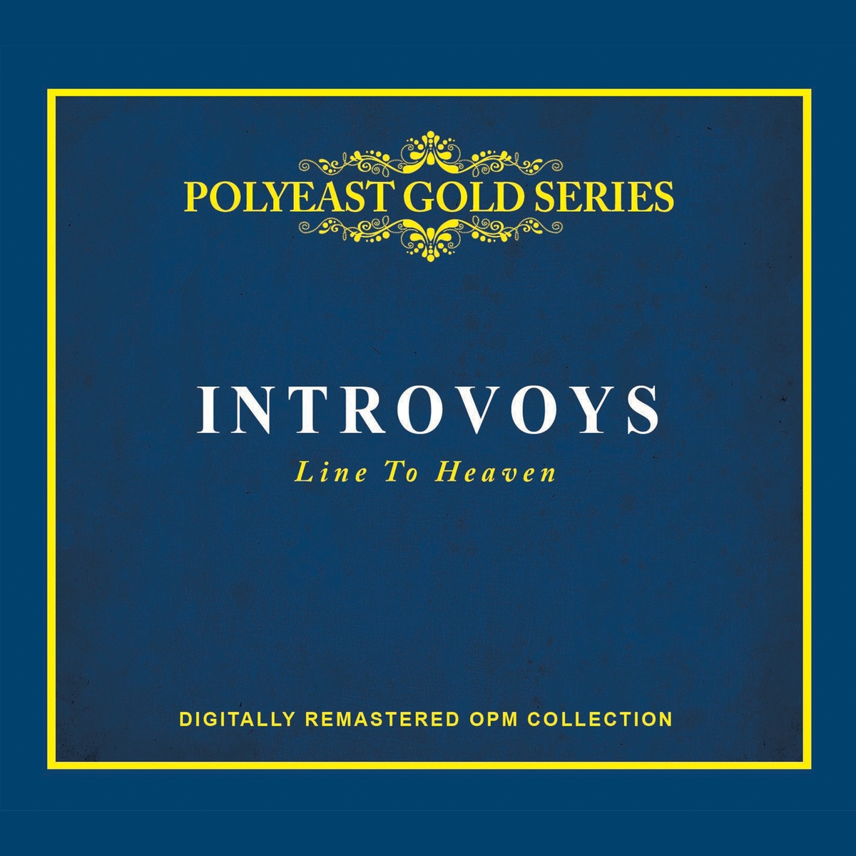 Introvoys – Line To Heaven – Pinoy Albums