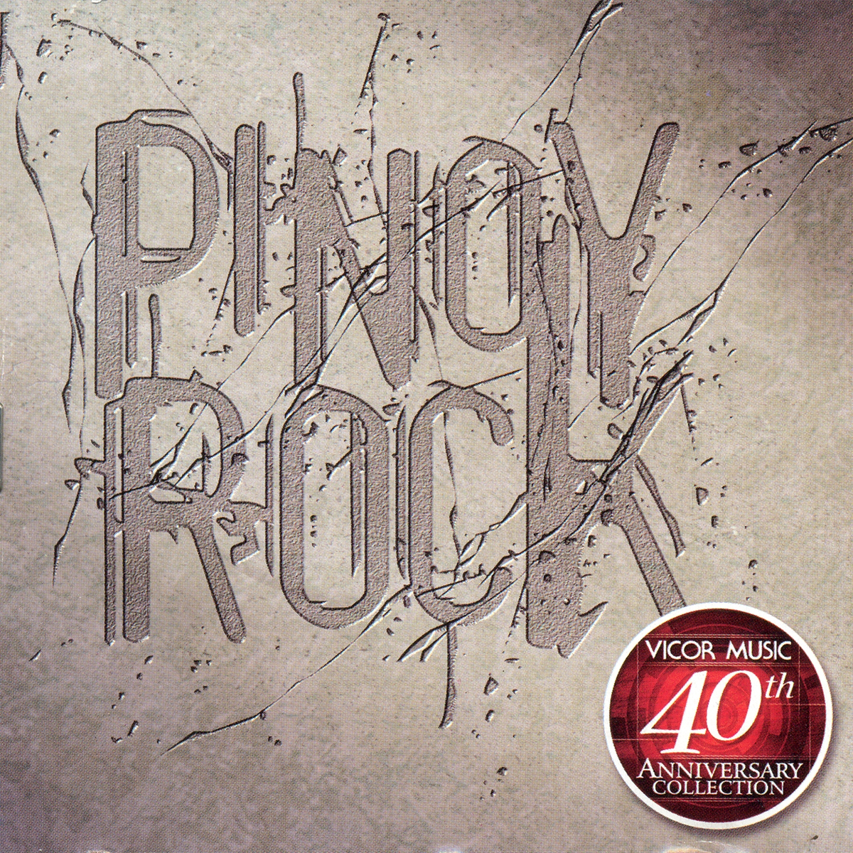 Various Artists – Pinoy Rock: 40th Anniversary Collection – Pinoy Albums