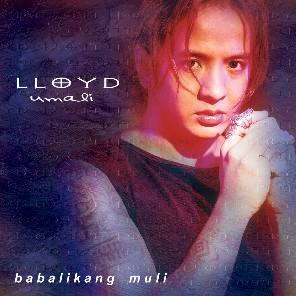 Lloyd Umali – Babalikang Muli – Pinoy Albums