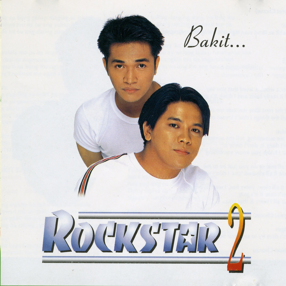 Rockstar 2 – Bakit – Pinoy Albums
