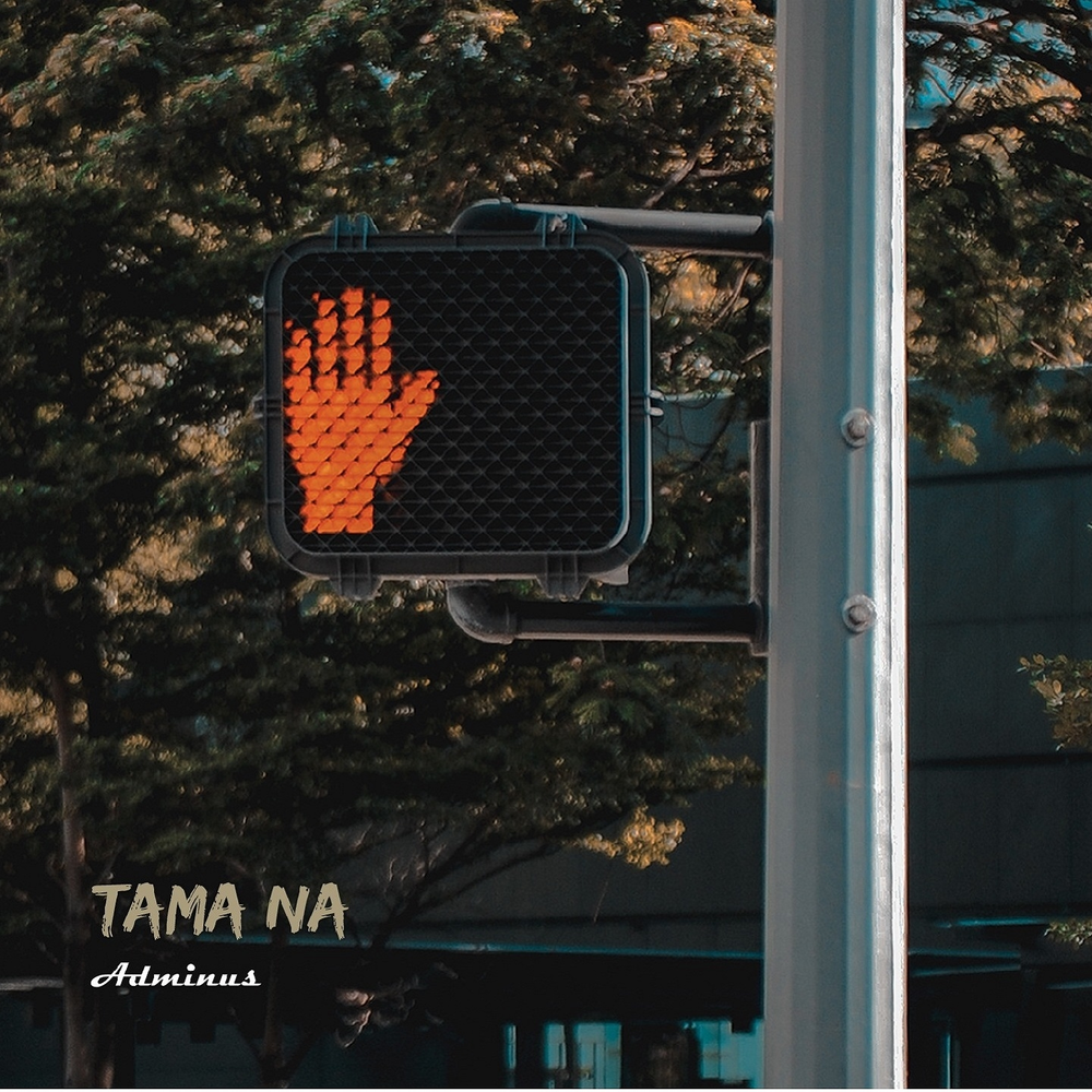 Adminus – Tama Na – Pinoy Albums