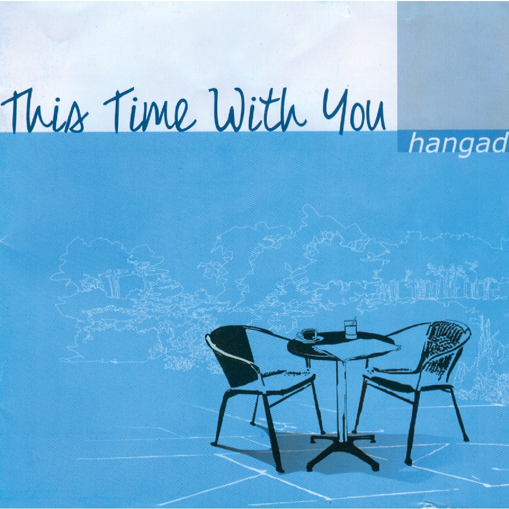 Hangad – This Time with You – Pinoy Albums