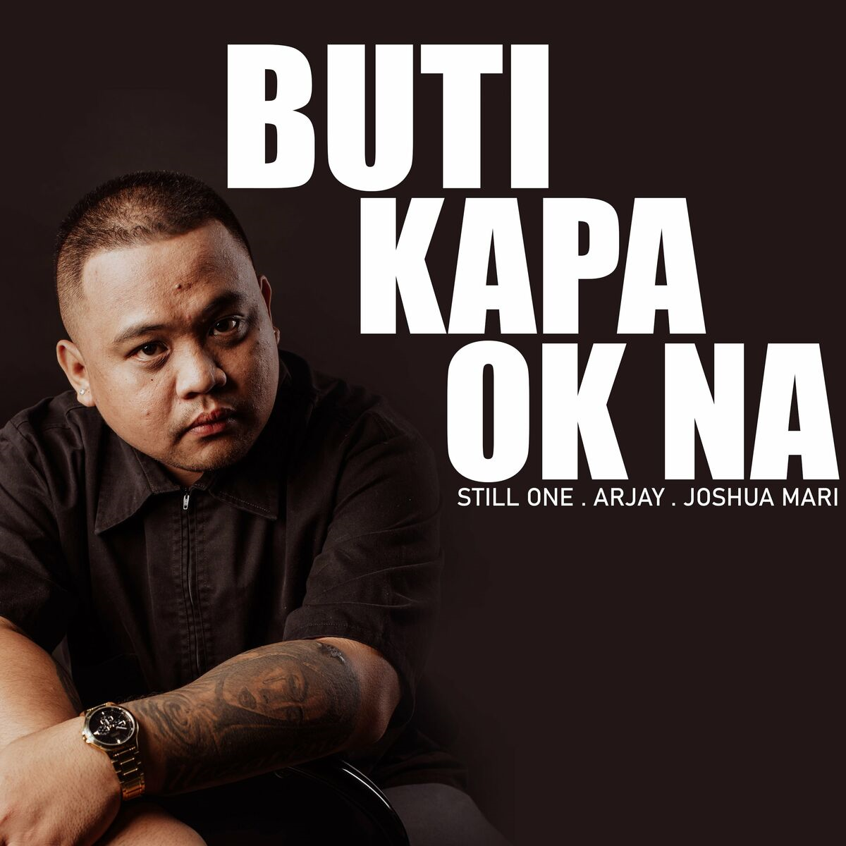 Still One – Buti Ka Pa Ok Na (Single) – Pinoy Albums